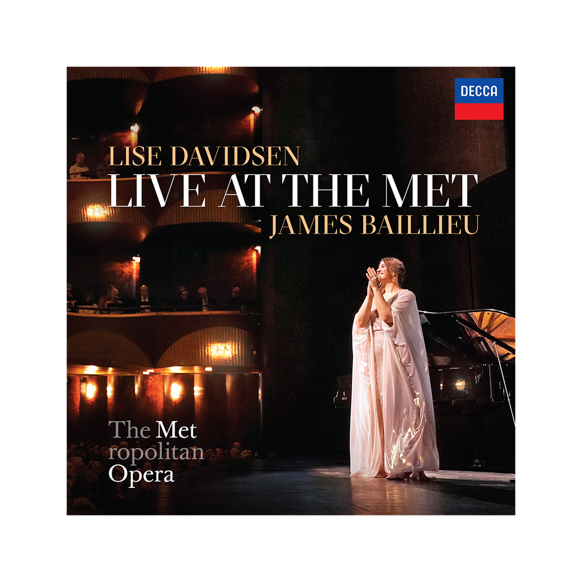 Lise Davidsen & James Baillieu - Live at The Met: CD - Decca Classics
